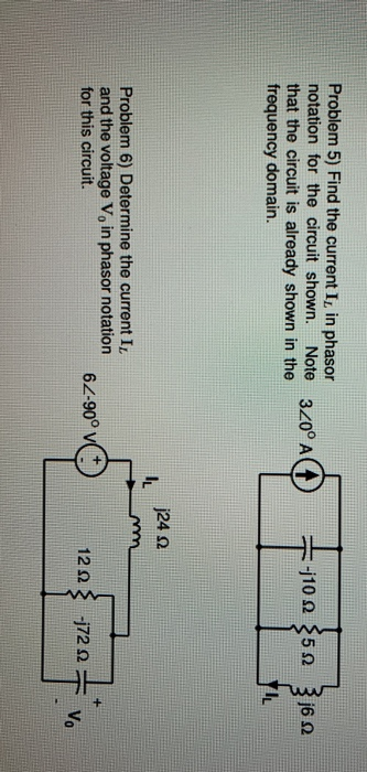Solved Problem 5) Find the current I, in phasor notation for | Chegg.com