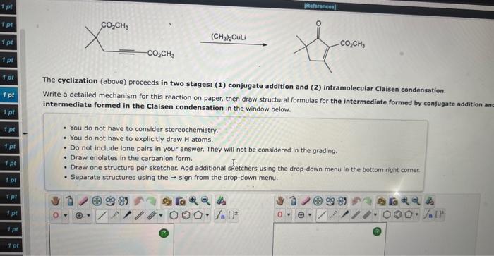 Solved The cyclization (above) proceeds in two stages: (1) | Chegg.com
