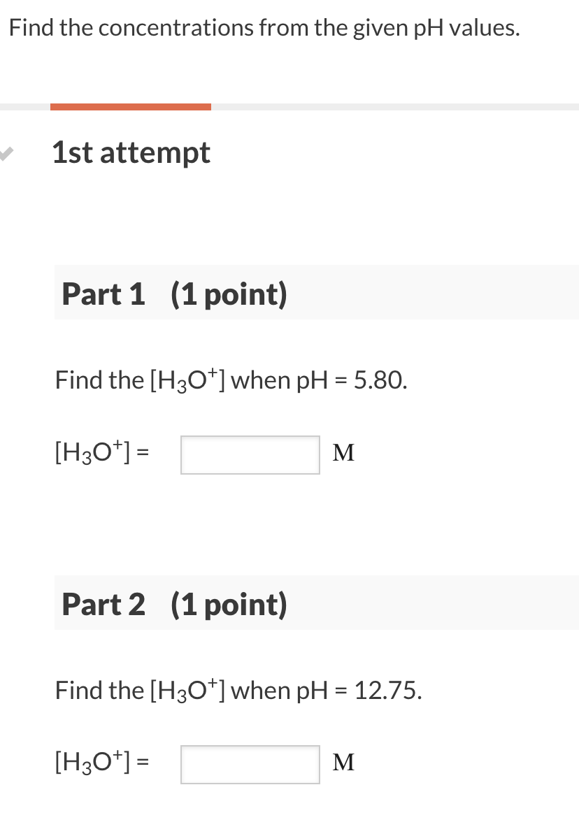Solved 1st attemptPart 1 (1 ﻿point)Find the H3O+when | Chegg.com