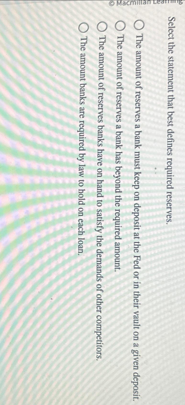 Solved Select the statement that best defines required | Chegg.com
