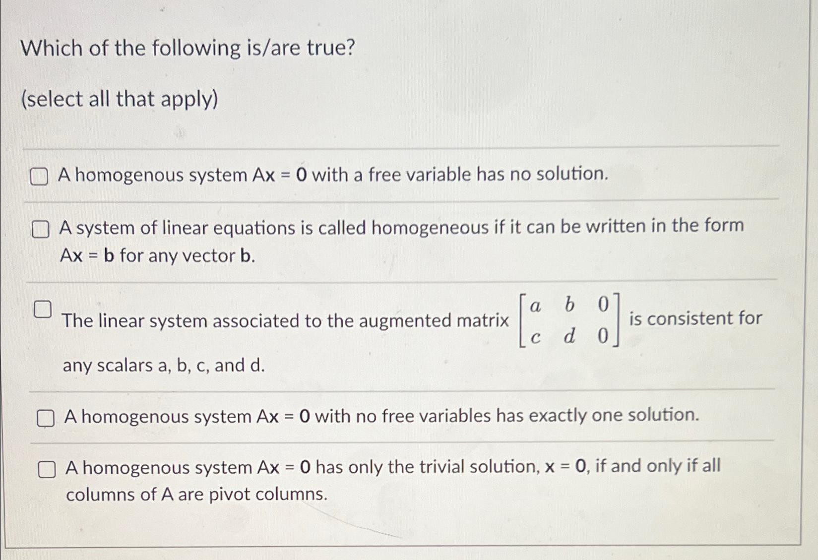 Solved Which of the following is/are true?(select all that | Chegg.com