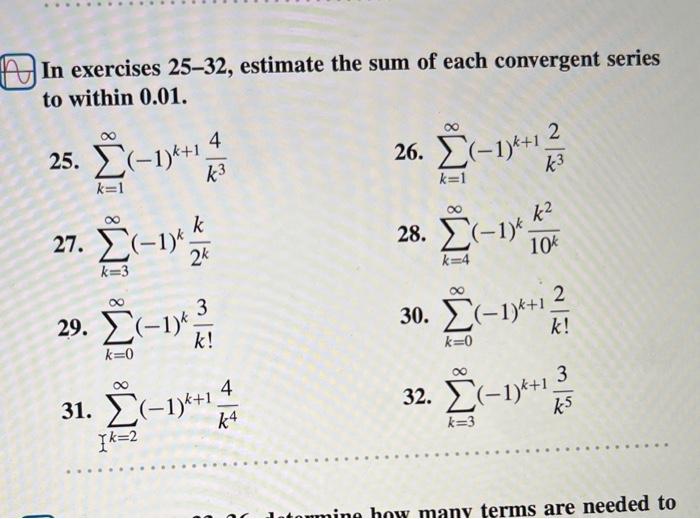 Solved In exercises 25-32, estimate the sum of each | Chegg.com