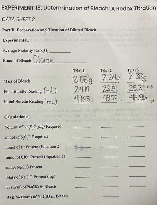 EXPERIMENT 18: Determination of Bleach: A Redox | Chegg.com