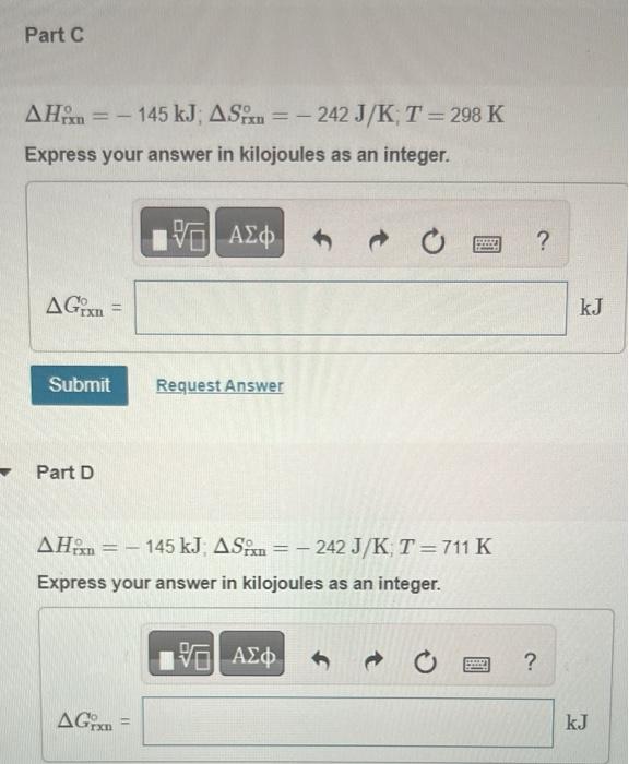 Solved please complete all parts!Calculate the change in the | Chegg.com