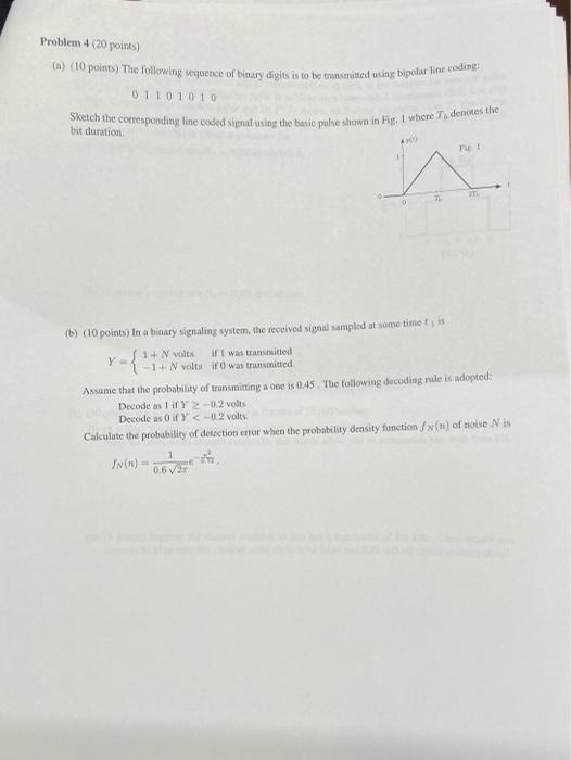 Solved Problem 4 (20 points) (a) (10 points) The following | Chegg.com