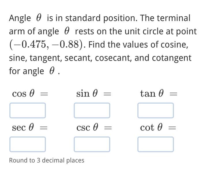 Solved Angle θ is in standard position. The terminal arm of | Chegg.com