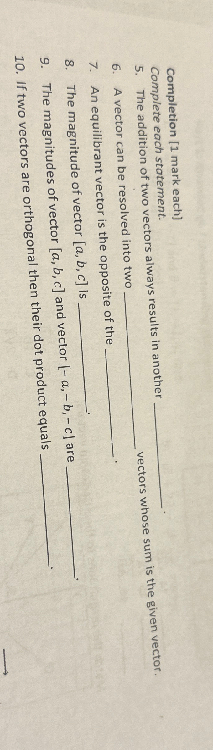 Solved Completion [1 ﻿mark each]Complete each statement.5. | Chegg.com