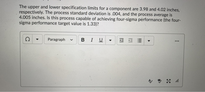 Solved The upper and lower specification limits for a | Chegg.com
