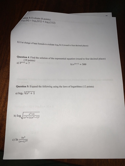 Solved stion 3: Evaluate (6 points) log(6) - log (21) + log | Chegg.com