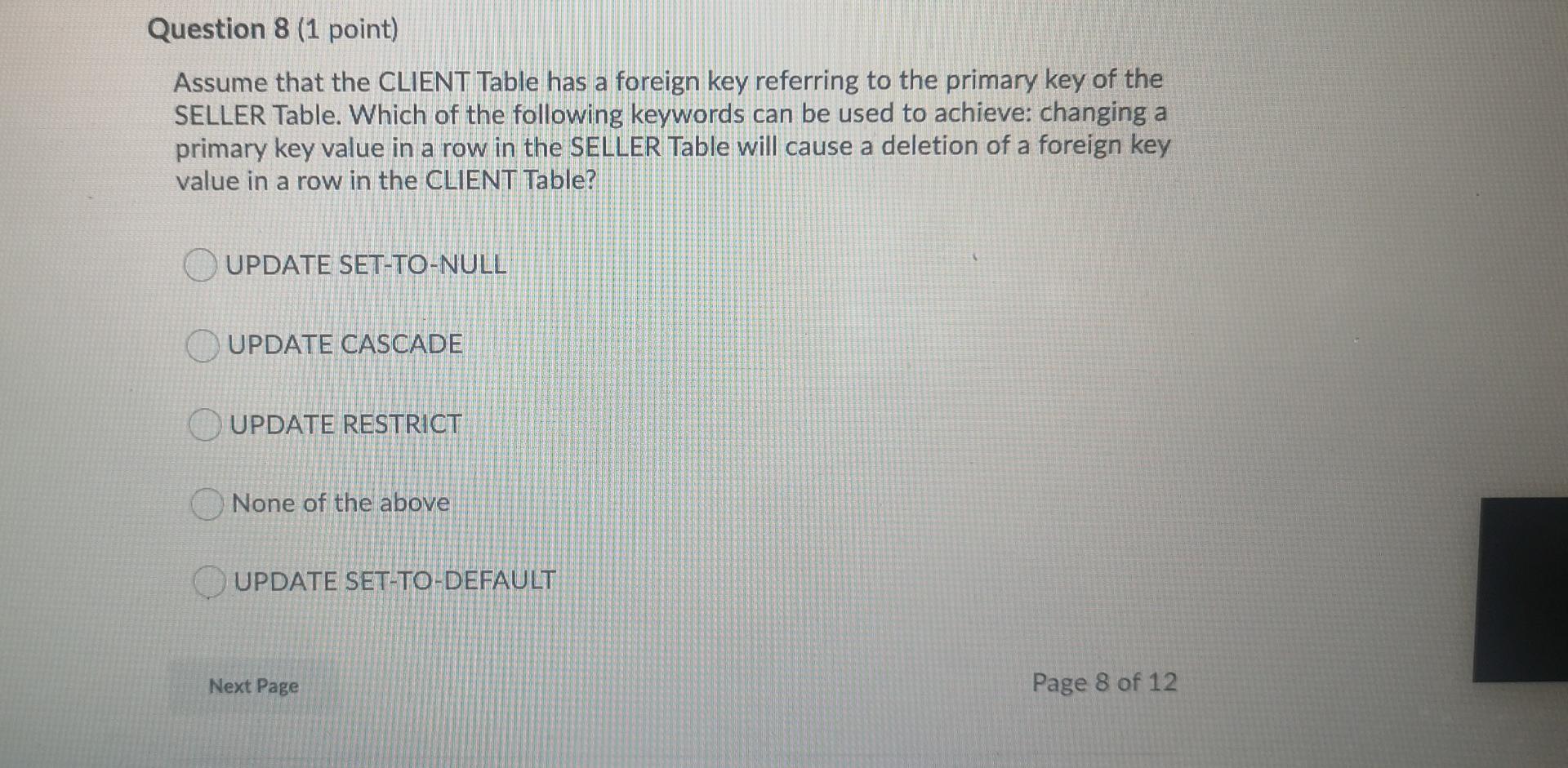 Solved Question 8 (1 point) Assume that the CLIENT Table has | Chegg.com