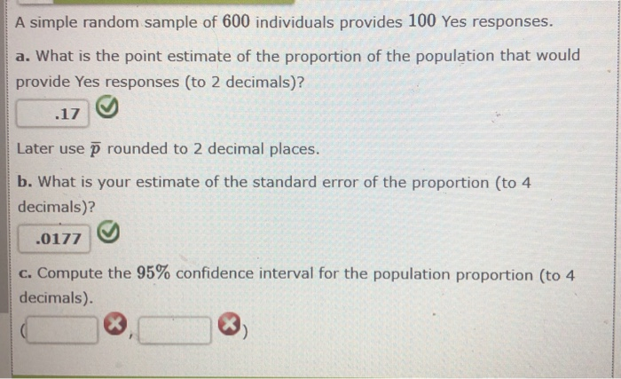 Solved A Simple Random Sample Of 600 Individuals Provides Chegg