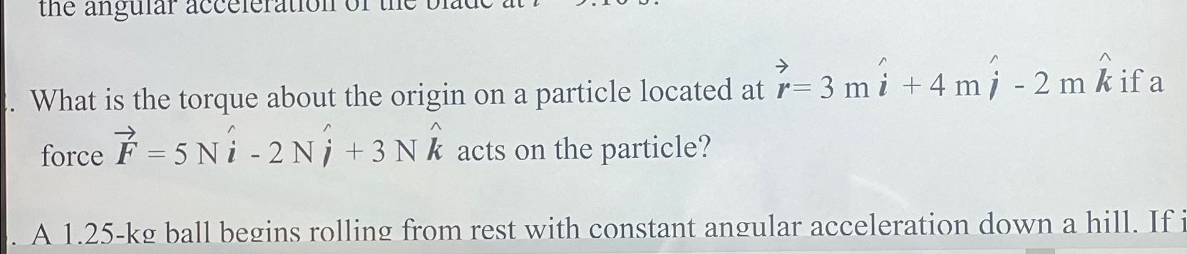 What is the torque about the origin on a particle | Chegg.com