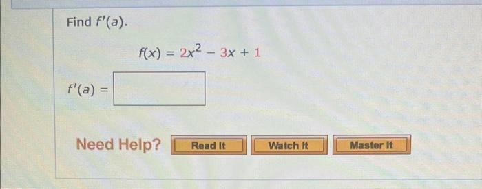 Solved Find F′ A F X 2x2−3x 1 F′ A