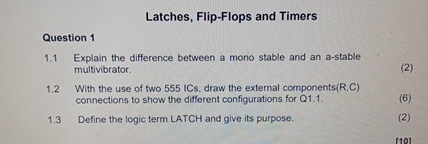 Solved Latches, Flip-Flops and TimersQuestion 11.1 ﻿Explain | Chegg.com