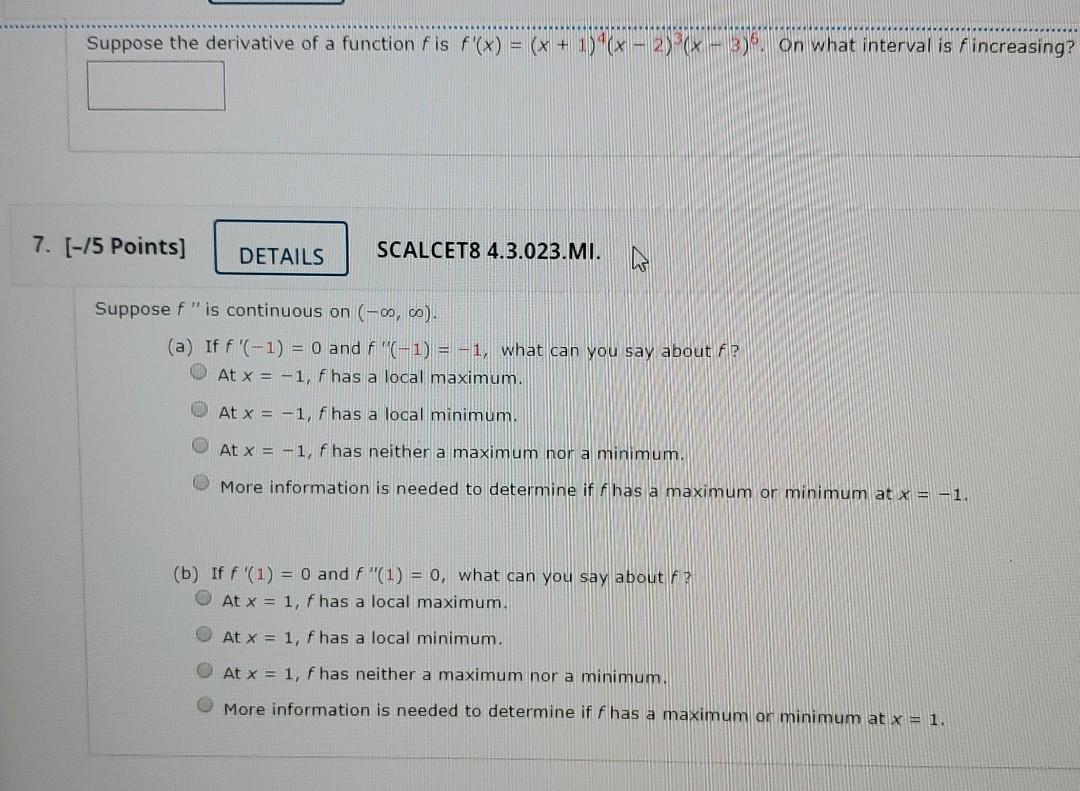 Solved Suppose the derivative of a function fis f'(x) = (x + | Chegg.com