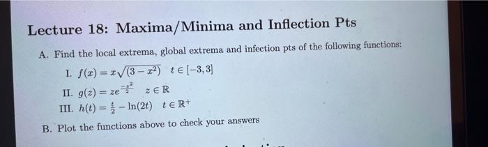 Solved Lecture 18: Maxima/Minima and Inflection Pts A. Find | Chegg.com