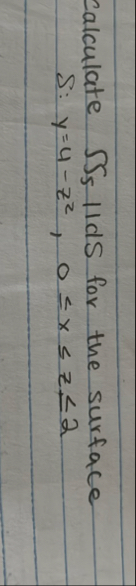 calculate ∫﻿﻿S5||ds ﻿for the surface | Chegg.com