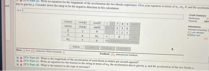Solved (10\%) Problem 7: Two blocks are connected by a | Chegg.com