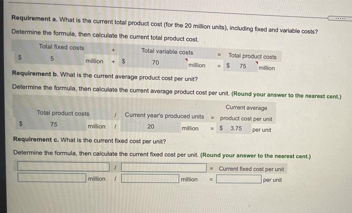 Solved + Requirement a. What is the current total product | Chegg.com