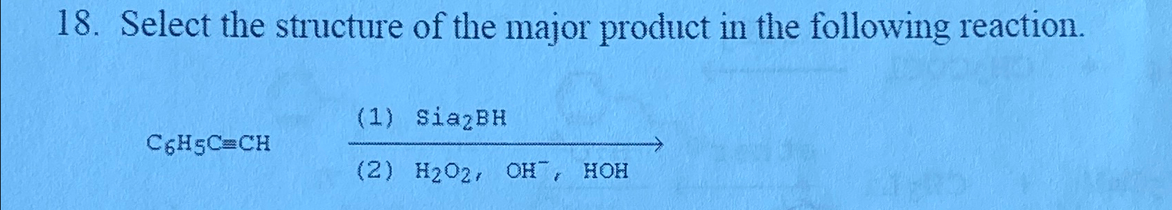 Solved Select the structure of the major product in the | Chegg.com