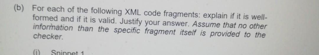 Solved (b) For each of the following XML code fragments: | Chegg.com