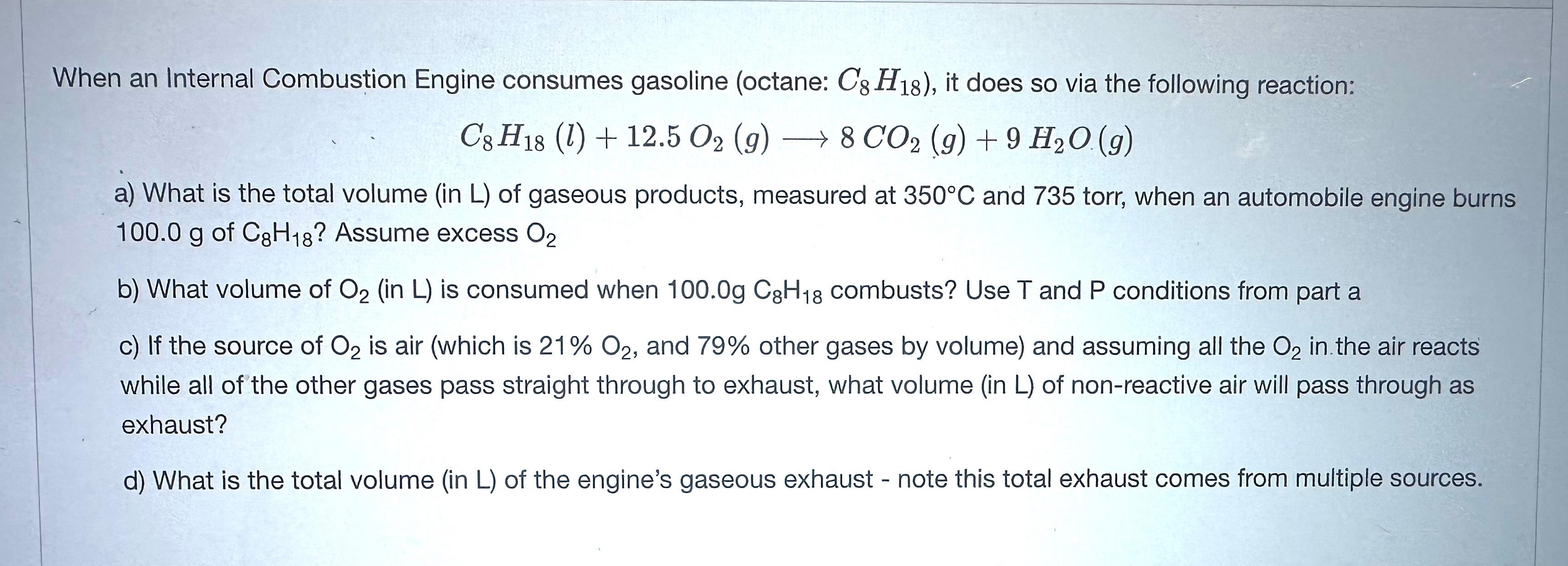 Solved When an Internal Combustion Engine consumes gasoline | Chegg.com