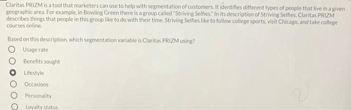 Solved Claritas PRIZM is a tool that marketers can use to | Chegg.com