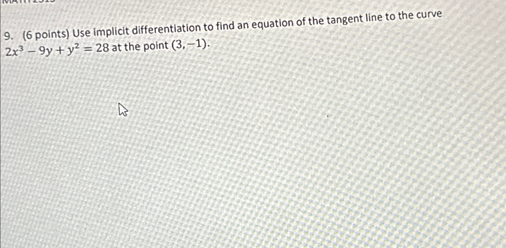 Solved (6 ﻿points) ﻿Use implicit differentiation to find an | Chegg.com