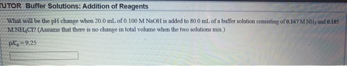 Solved TUTOR Buffer Solutions: Addition of Reagents What | Chegg.com
