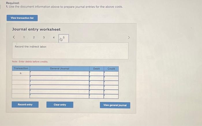 Solved Journal entry worksheet Record the indirect materials | Chegg.com