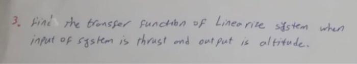 Solved 3. tine the transfer function of Linearize system | Chegg.com