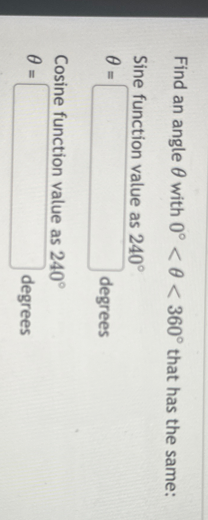 Solved Find an angle θ ﻿with 0°