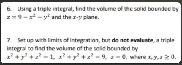 Solved Using a triple integral, find the volume of the solid | Chegg.com