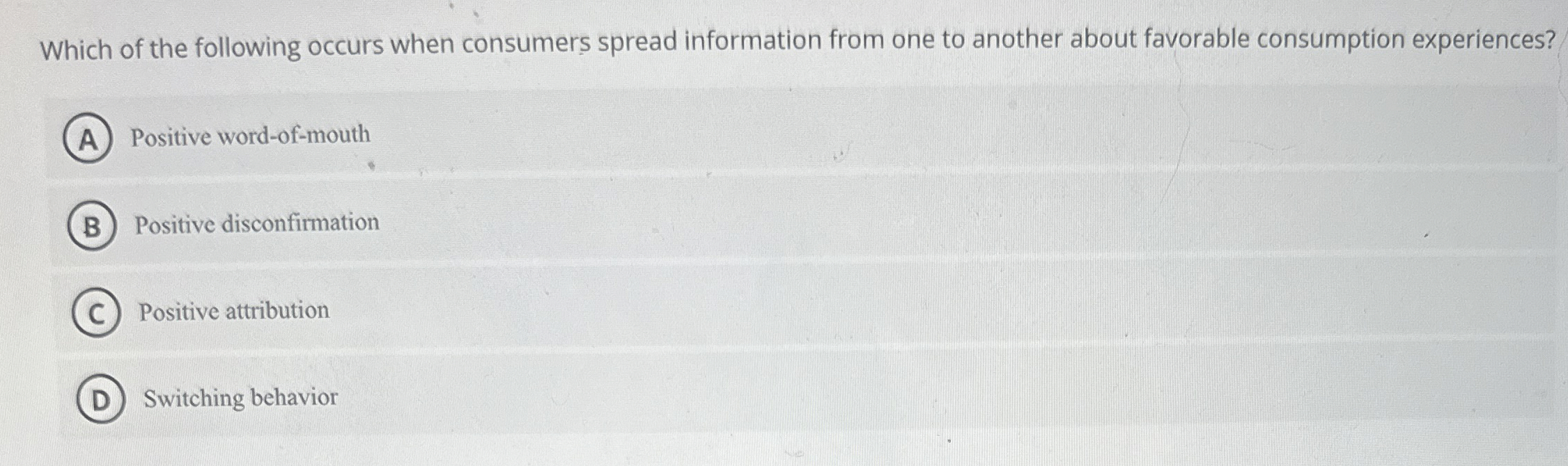 Solved Which of the following occurs when consumers spread | Chegg.com