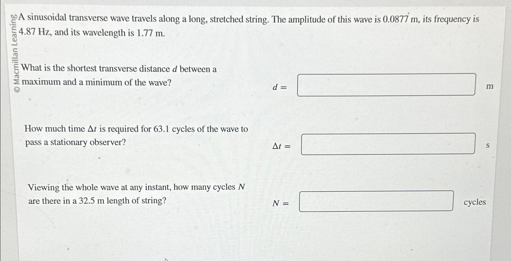 Solved A sinusoidal transverse wave travels along a long, | Chegg.com