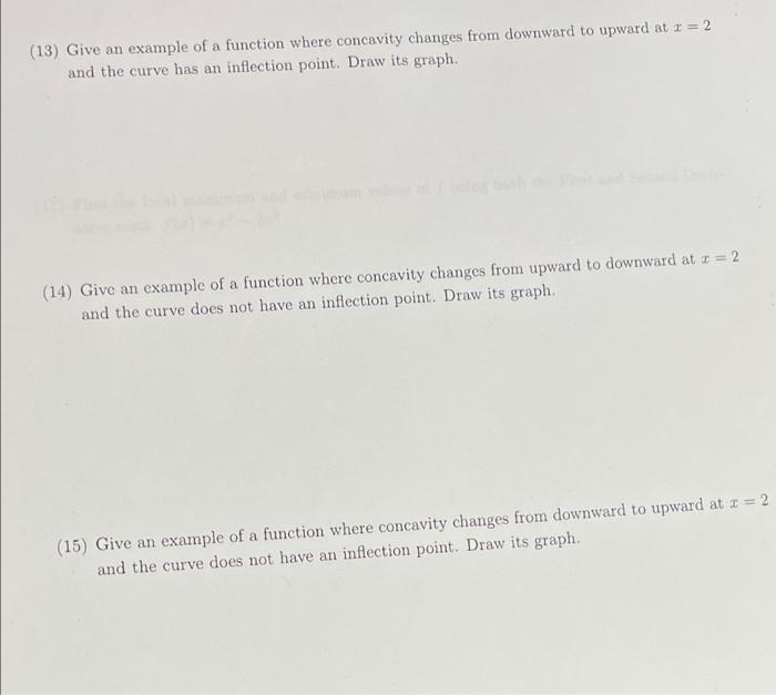 Solved (13) Give an example of a function where concavity | Chegg.com