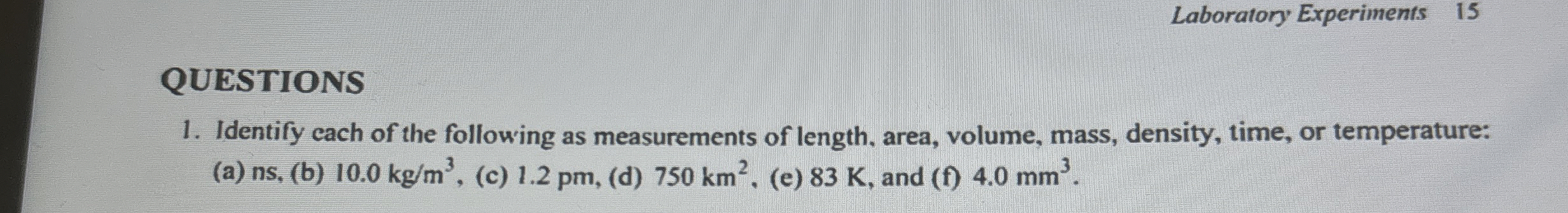 Solved Laboratory Experiments 15QUESTIONSIdentify each of | Chegg.com