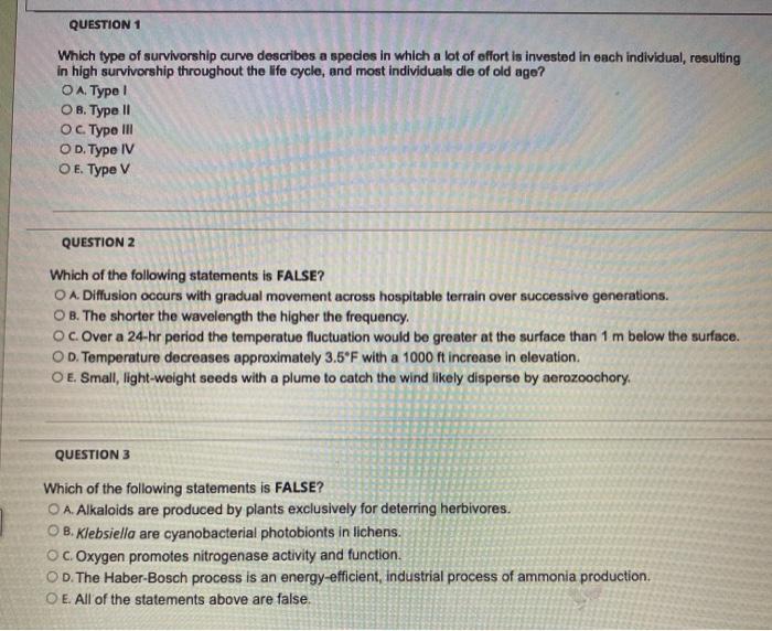 Solved Question 1 Which Type Of Survivorship Curve Describes