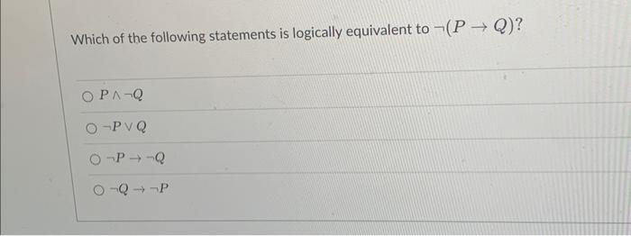 Solved Which of the following statements is logically | Chegg.com