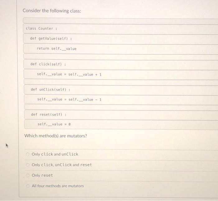 Solved Consider the following class: class Counter : def | Chegg.com
