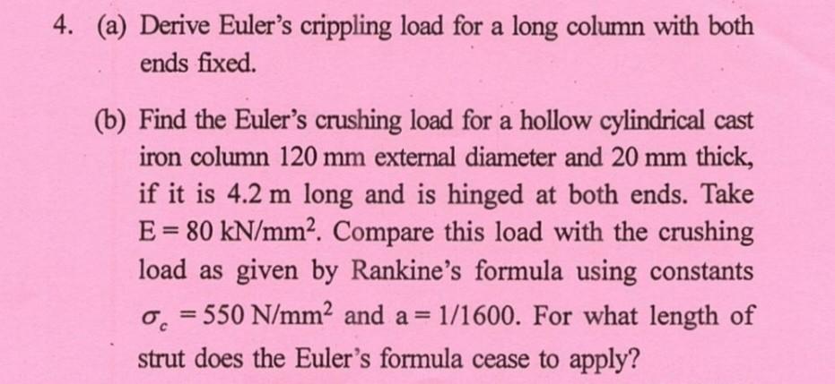 (a) Derive Euler's crippling load for a long column | Chegg.com