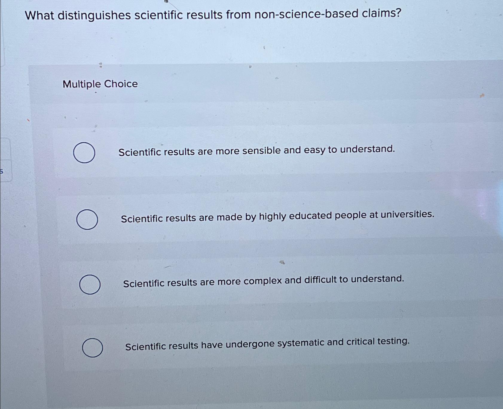 Solved What distinguishes scientific results from | Chegg.com