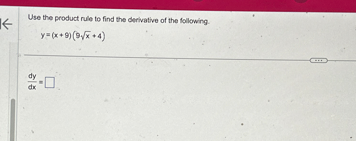 Solved Use the product rule to find the derivative of the | Chegg.com