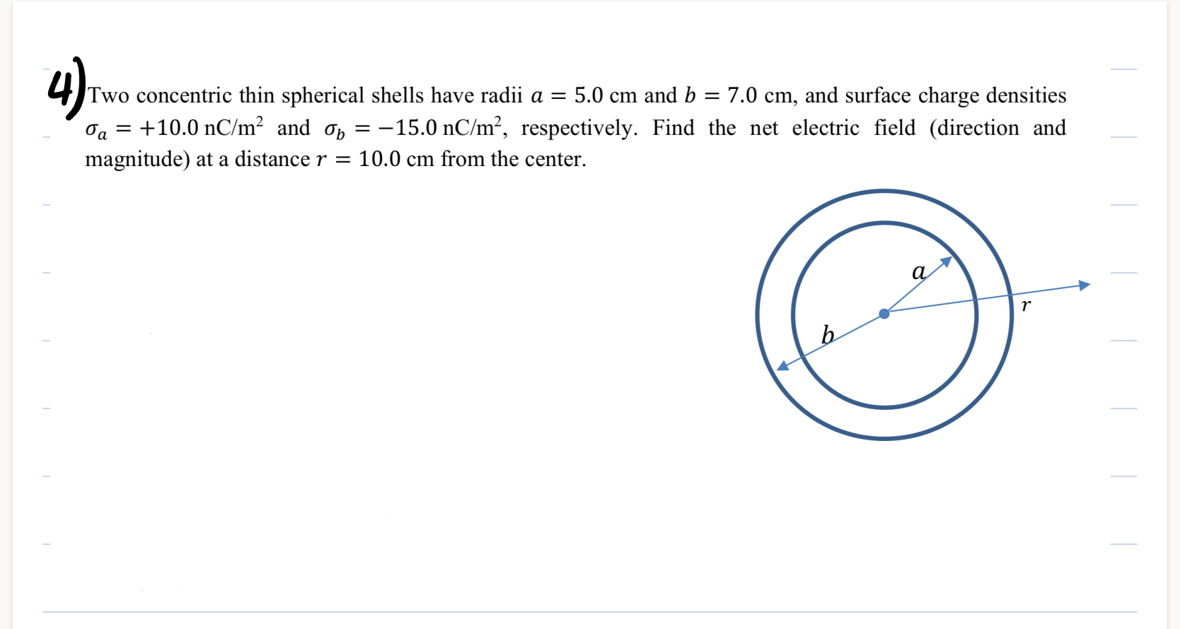 Solved 4 ﻿Two concentric thin spherical shells have radii | Chegg.com