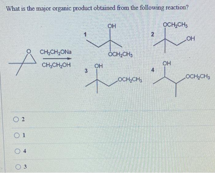 Solved What is the major organic product obtained from the | Chegg.com