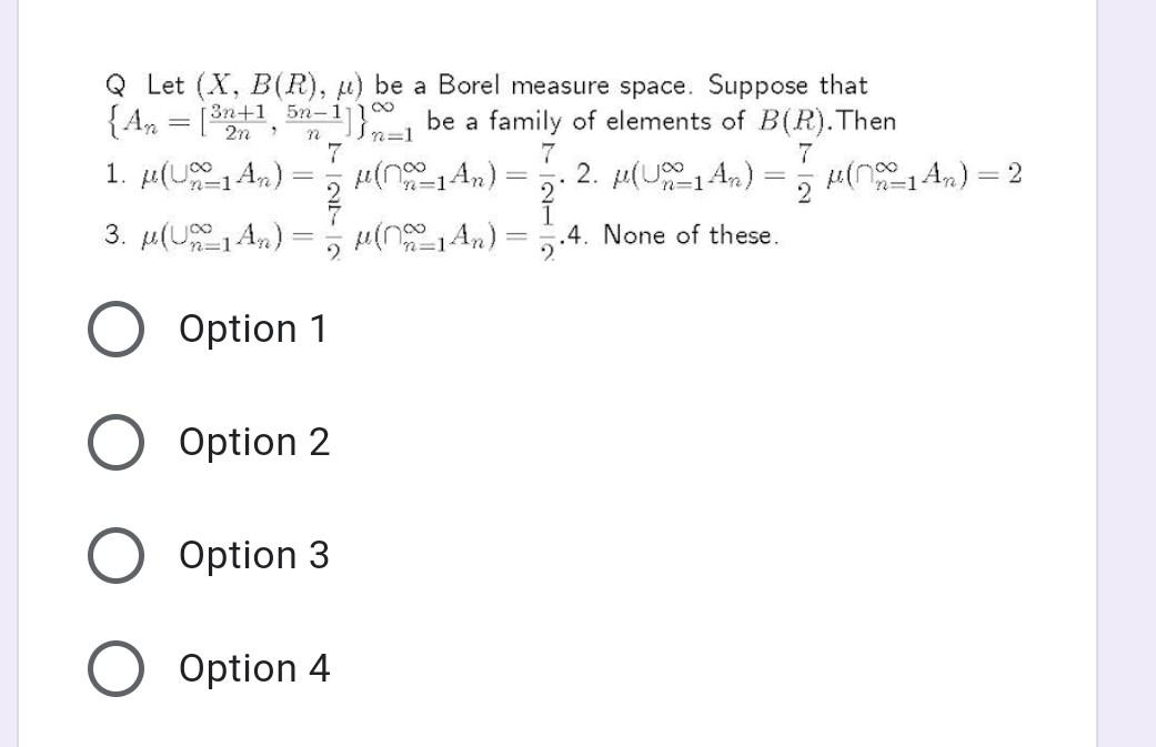 Solved = 2n =1 Q Let (X, B(R), u) be a Borel measure space. | Chegg.com