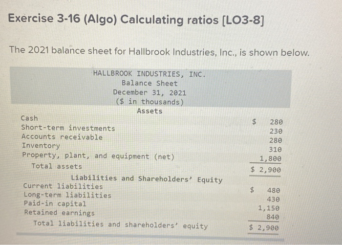Solved Exercise 3-16 (Algo) Calculating ratios (LO3-8] The | Chegg.com