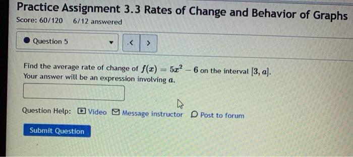 Solved Practice Assignment 3.3 Rates of Change and Behavior | Chegg.com