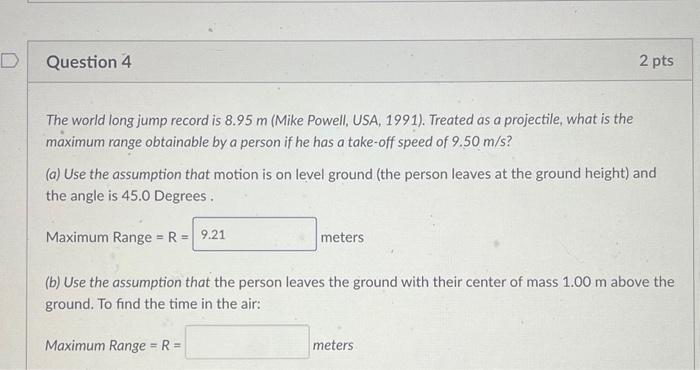Solved The world long jump record is 8.95 m (Mike Powell, | Chegg.com