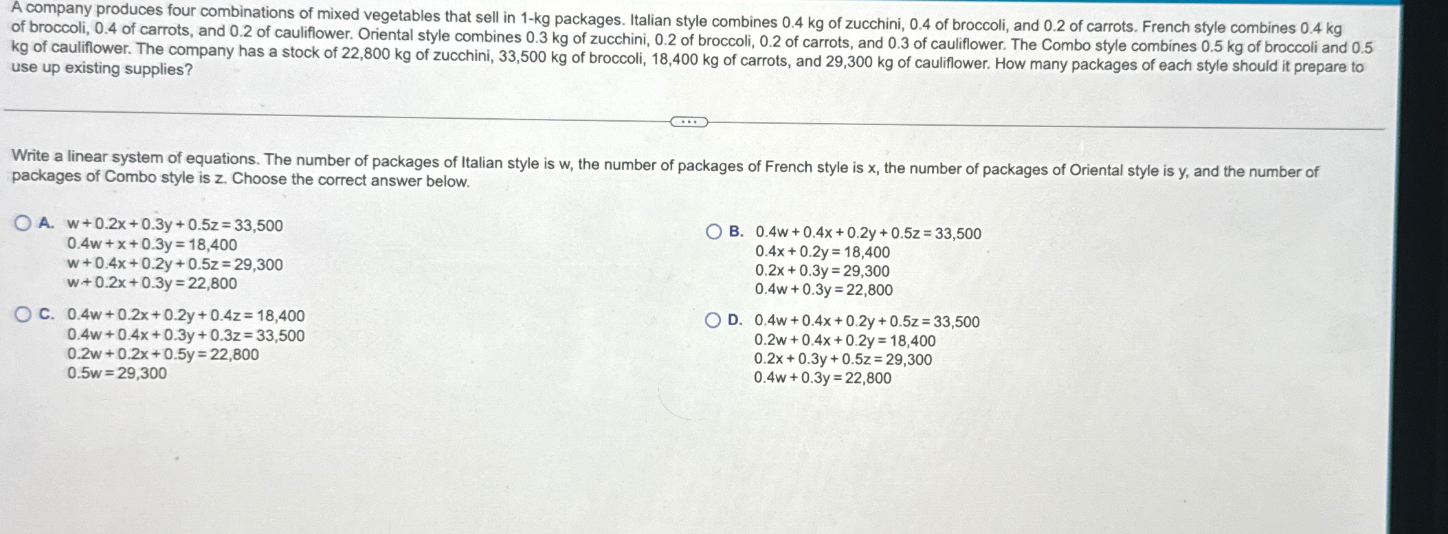 Solved A company produces four combinations of mixed | Chegg.com